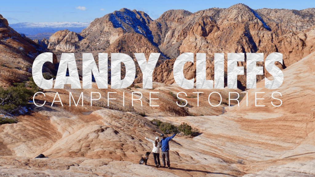 Awe Inspiring Hike to Candy Cliffs | Campfire Stories - Zachary Kenney